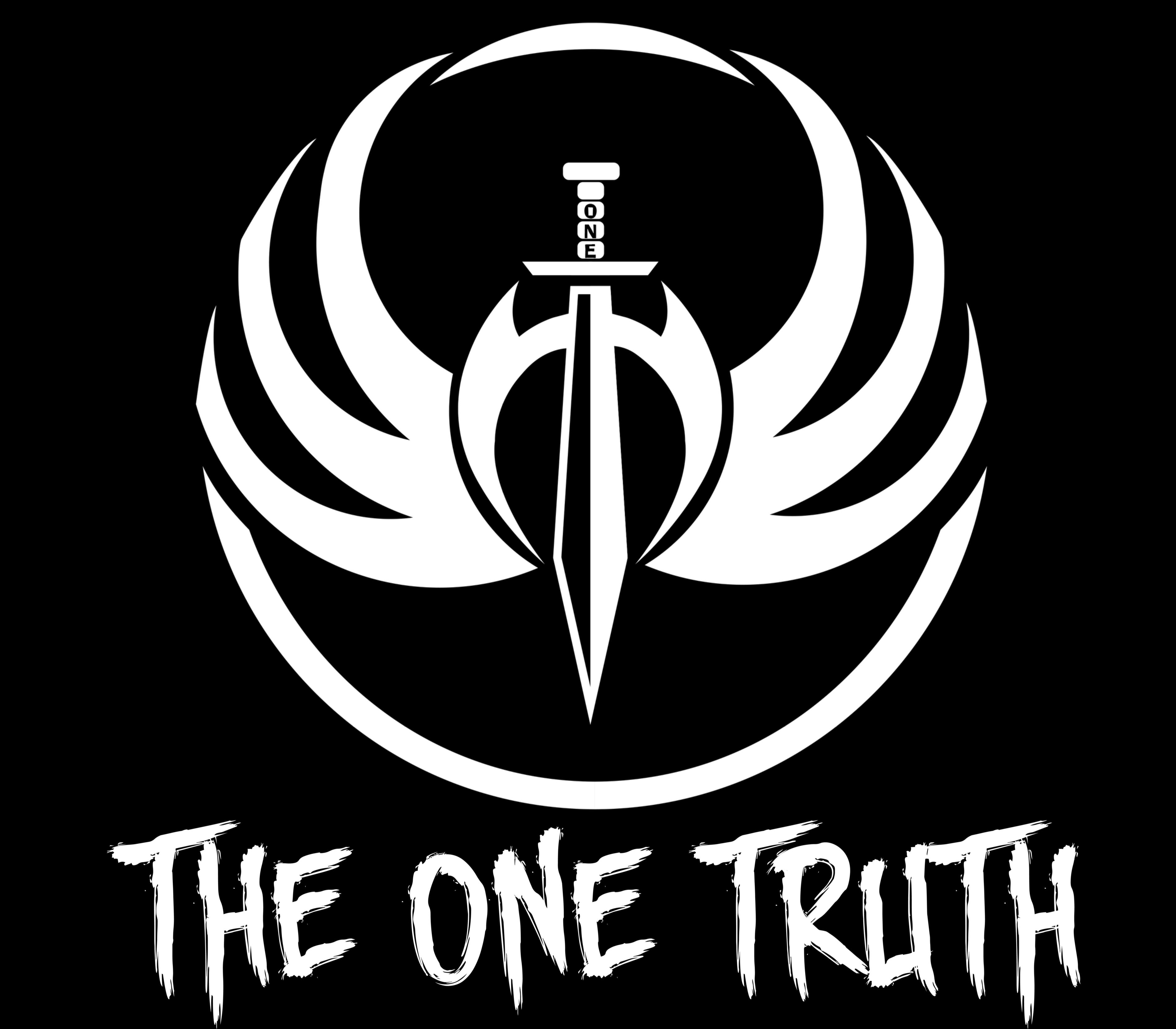 KNOW THE TRUTH – THE ONE TRUTH